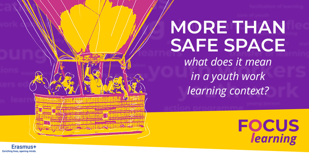 More than safe space - FOCUS learning
